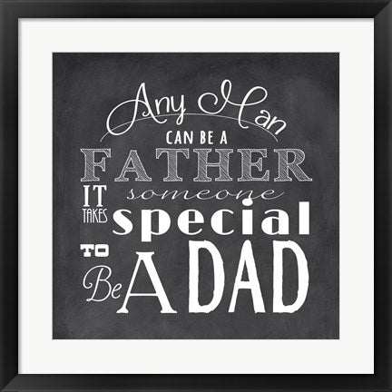 Framed Art To Be A Dad - square by Veruca Salt Wall Decor 18x24 Artwor
