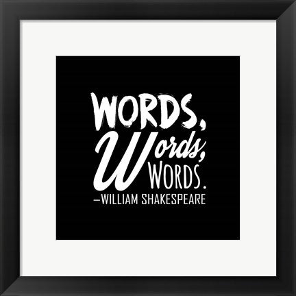 Framed Art Words Words Words Shakespeare White Wall Decor 18x24 Artwork